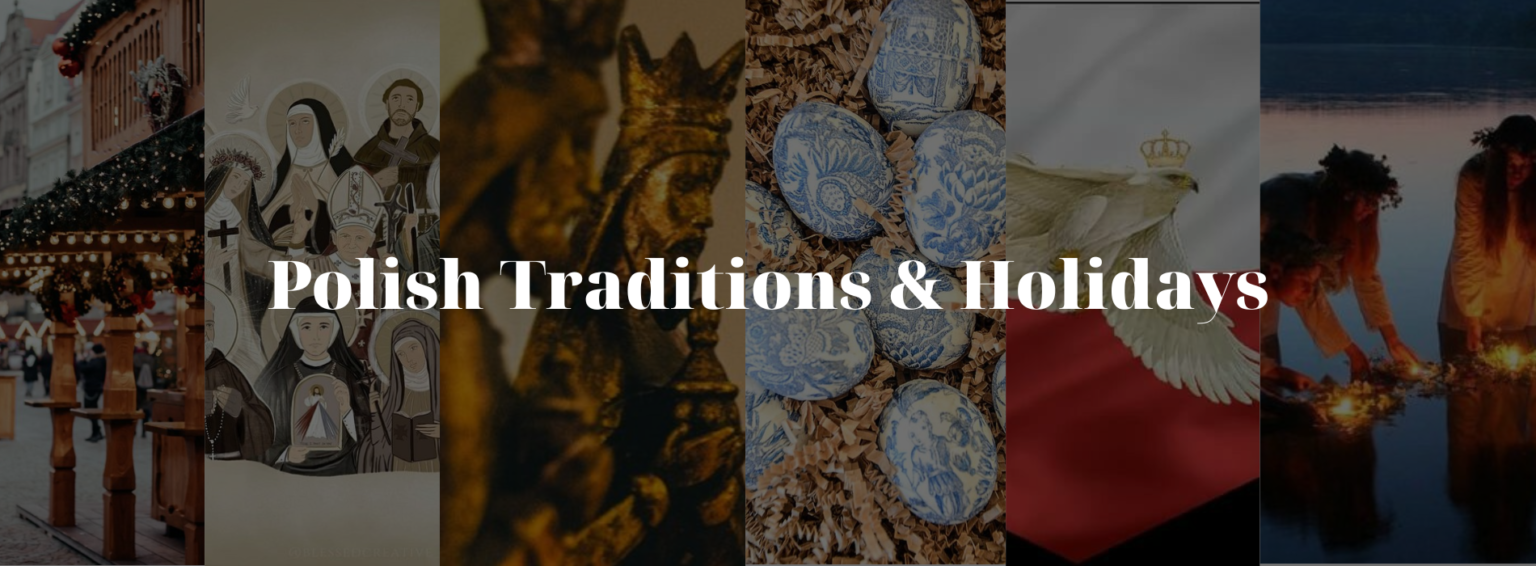 Polish Traditions & Holidays: A Journey Through the Festive Calendar ...