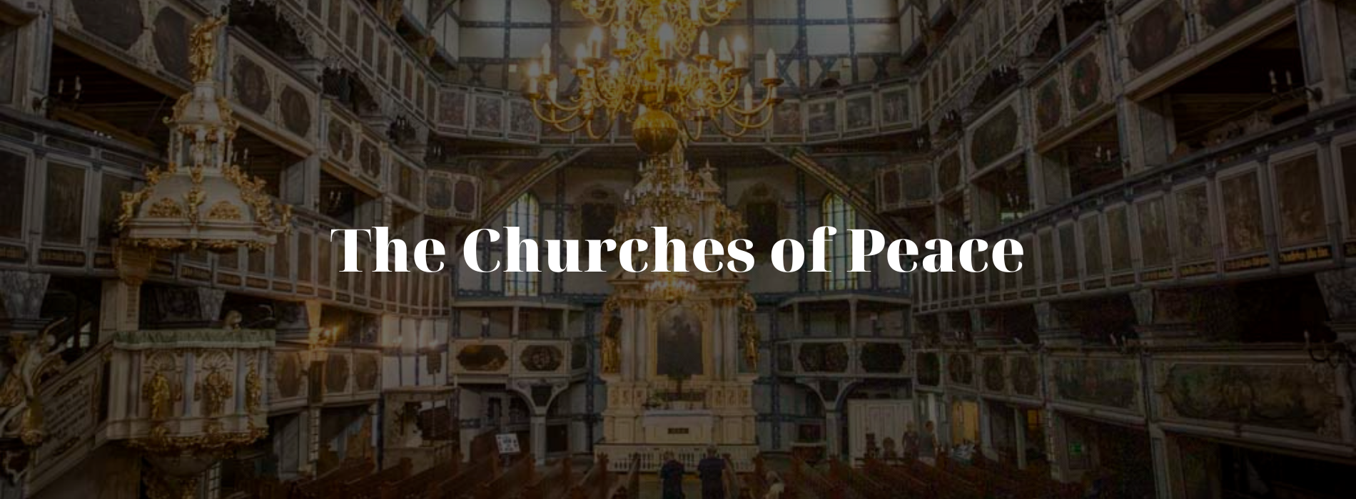 The Churches of Peace: Architectural Symbols of Resilience and Faith ...