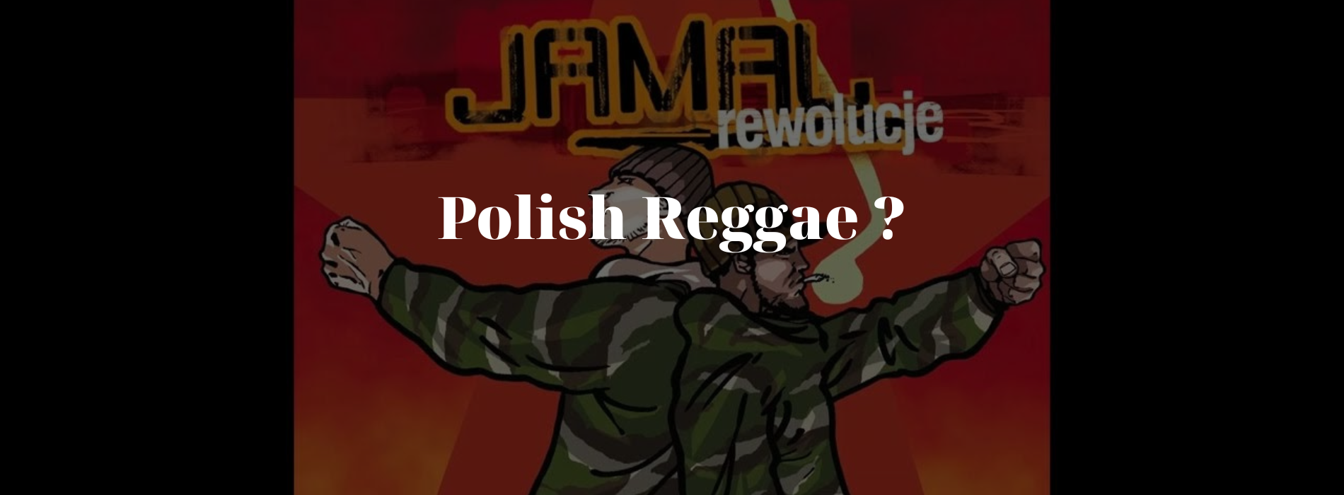 Polish Reggae ? – Jamal – Policeman – POLSKA KULTURA